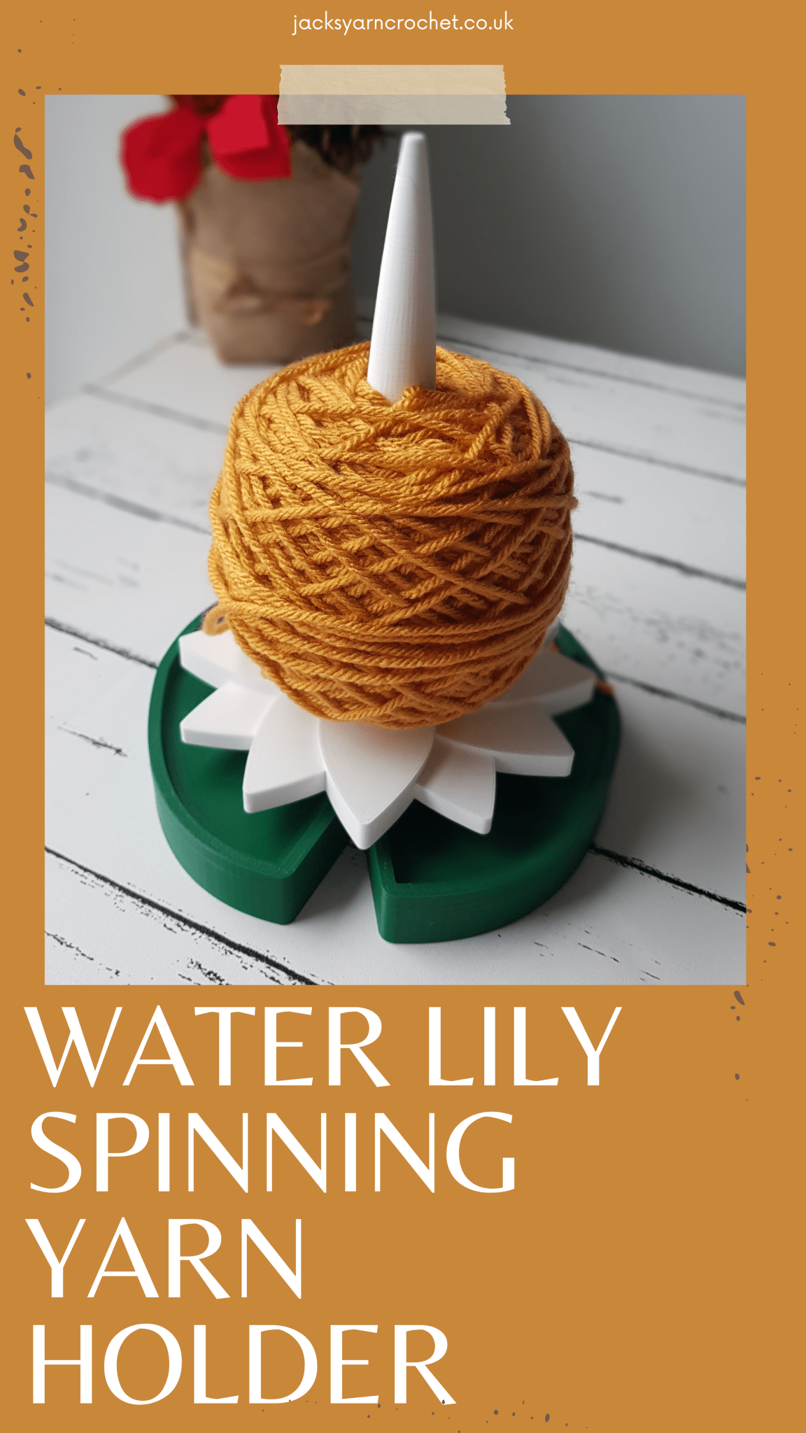 Water Lily Spinning Yarn Holder – Jack's Yarn Crochet Designs